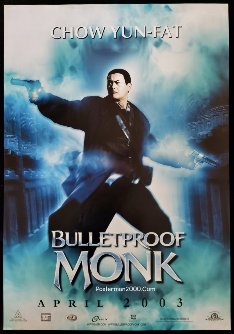 Bulletproof Monk คัมภีร์หยุดกระสุน – Posterman 2000