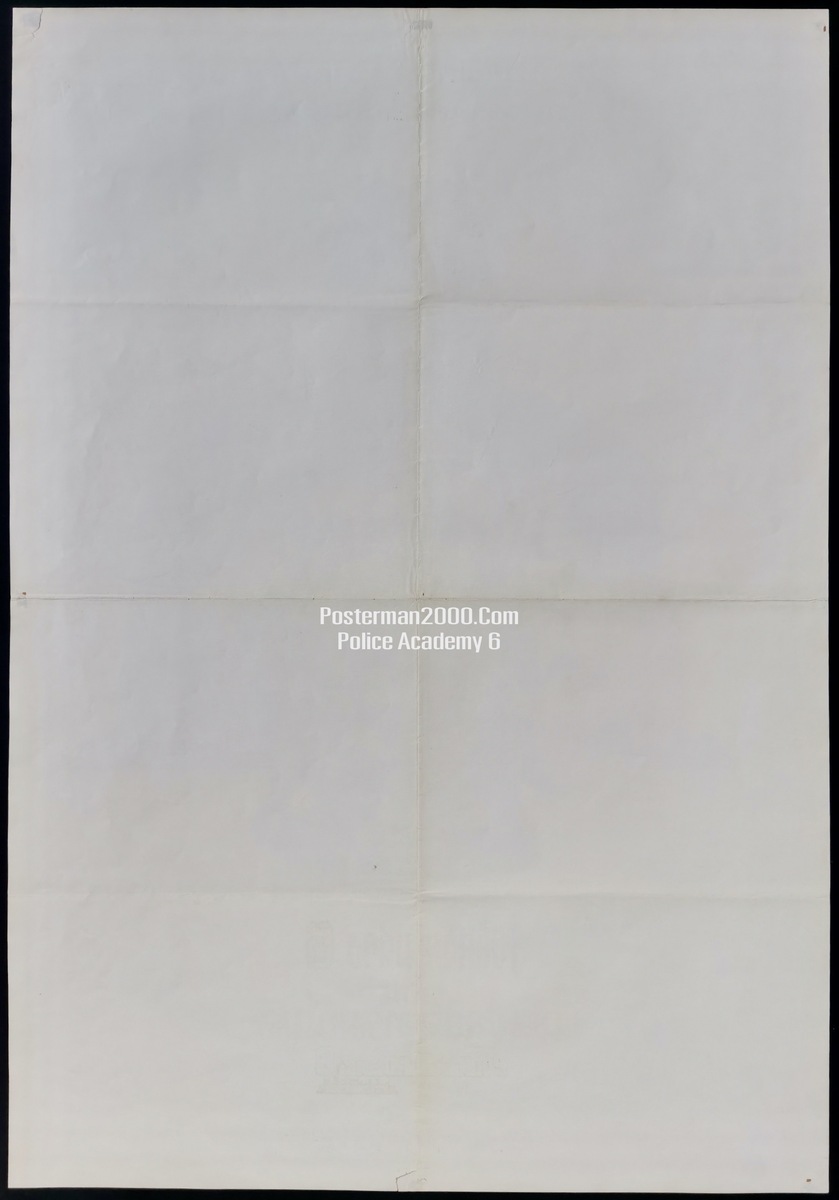 Police Academy 6: City Under Siege โปลิศจิตไม่ว่าง 6 ตอน เขตปลอดอารมณ์บูด – Posterman 2000