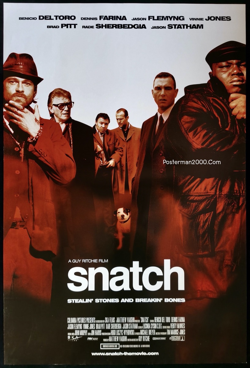 Snatch ทีเอ็งข้าไม่ว่า ทีข้าเอ็งอย่าโวย (แบบที่ 3) – Posterman 2000