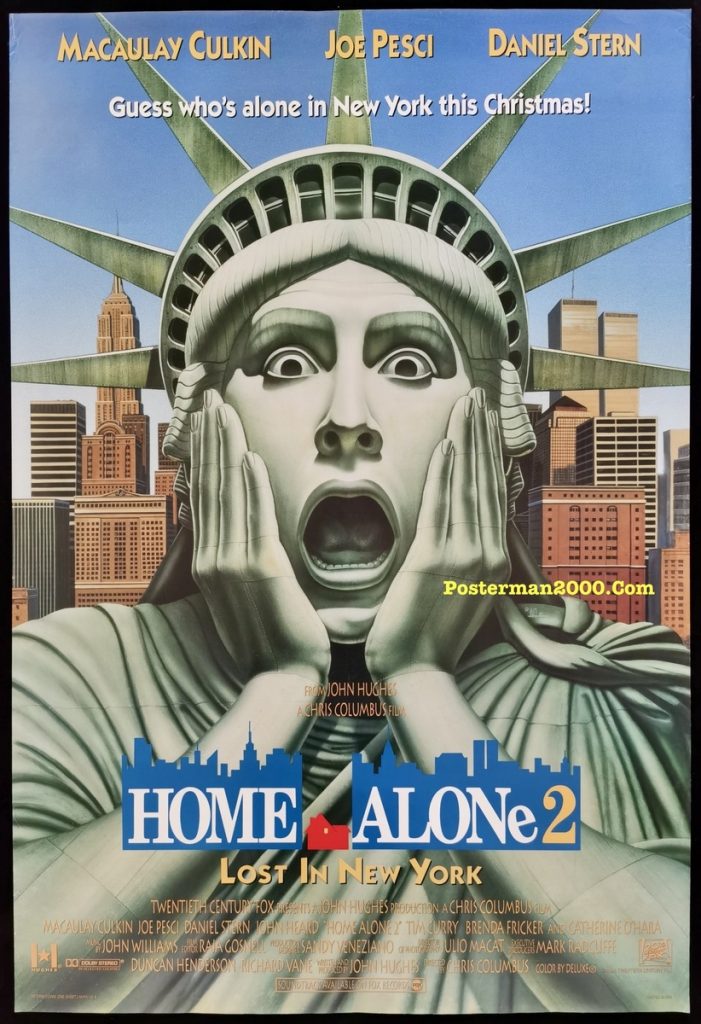 Home Alone 2 : Lost in New York โดดเดี่ยวผู้น่ารัก 2 – Posterman 2000