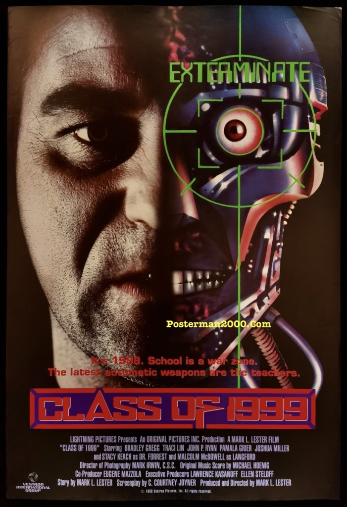 Class of 1999 เหี้ยมหุ้มเหล็ก – Posterman 2000