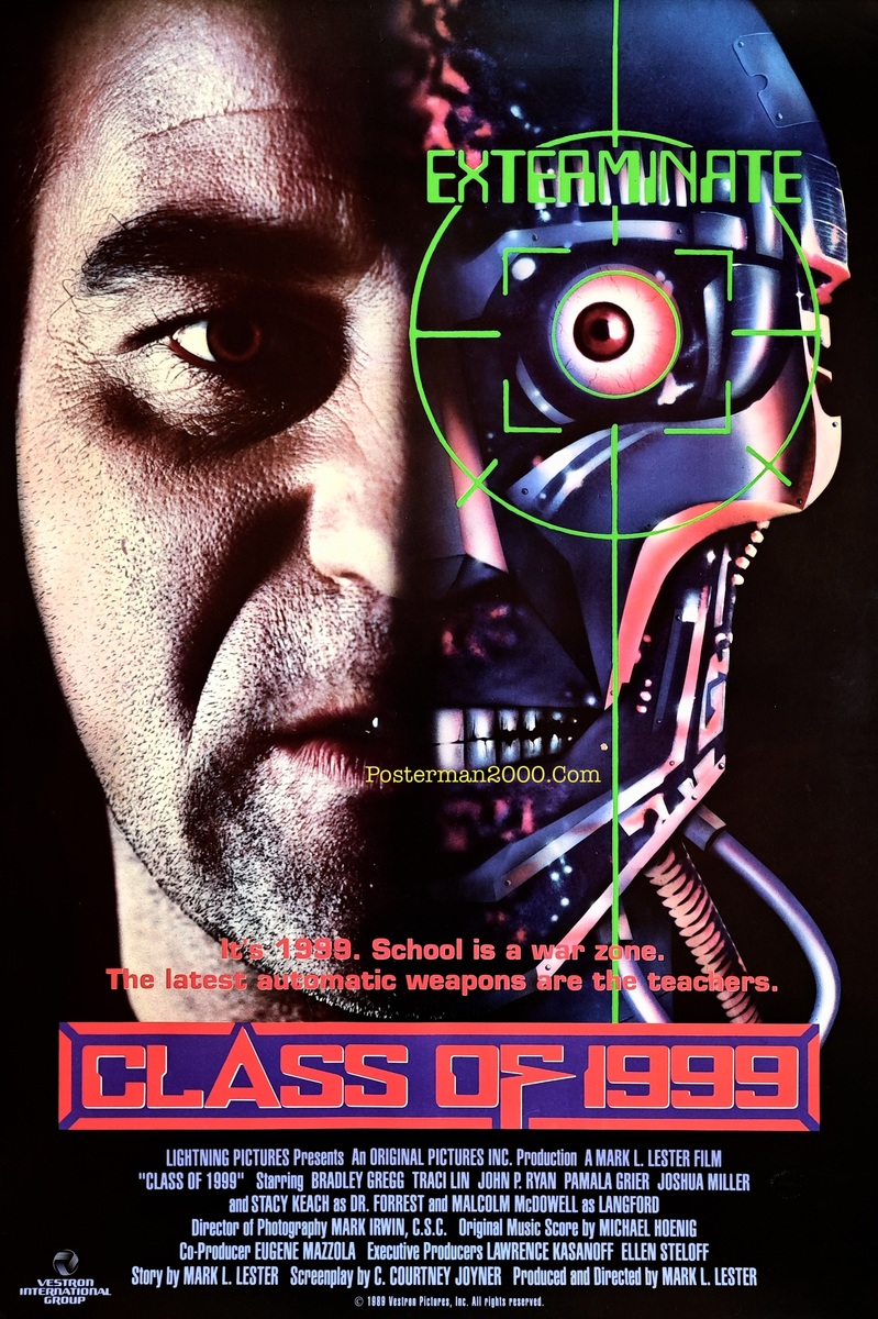 Class of 1999 เหี้ยมหุ้มเหล็ก – Posterman 2000