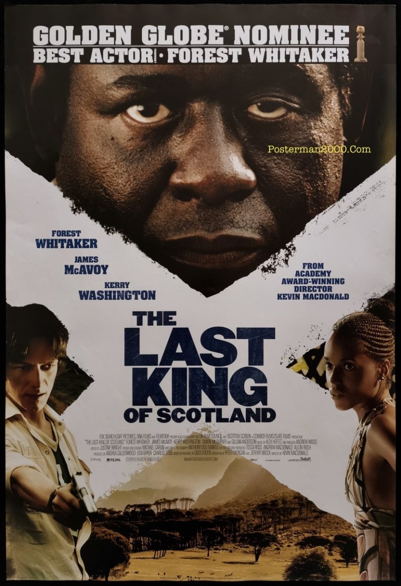 Last King of Scotland,The เผด็จการแผ่นดินเลือด – Posterman 2000