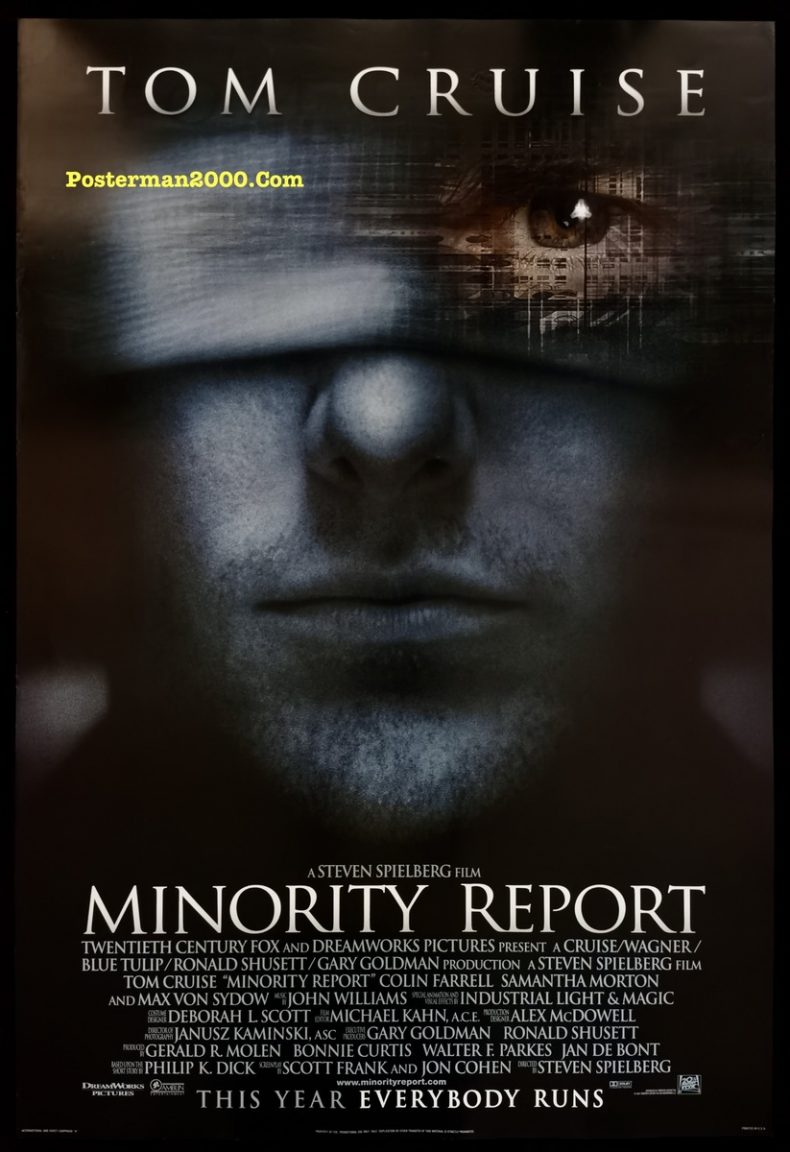 Minority Report ไมนอริตี รีพอร์ต หน่วยสกัดอาชญากรรม ล่าอนาคต (แบบแรก) – Posterman 2000
