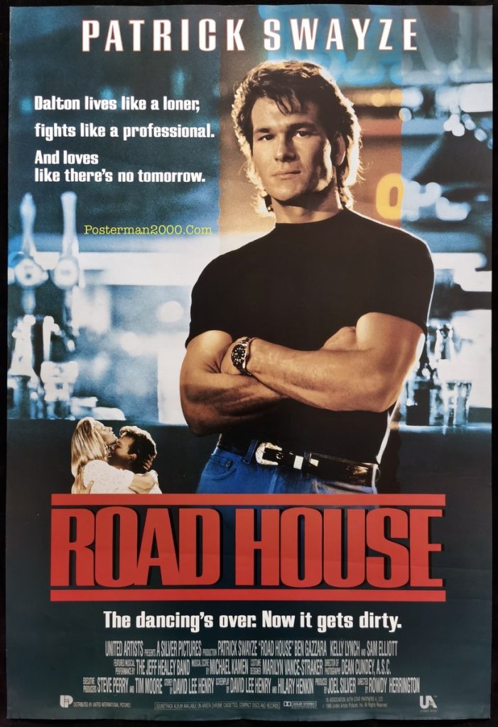 Road House ไอ้คลั่งมือหนึ่ง – Posterman 2000