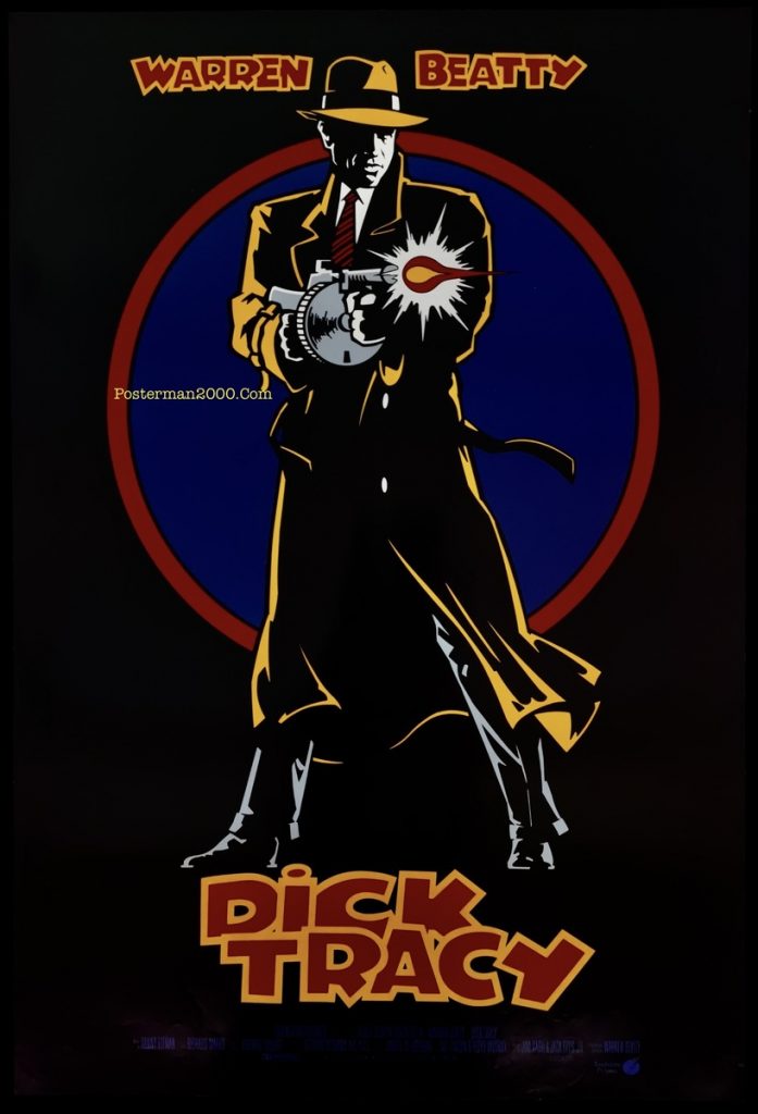Dick Tracy ดิ๊ก เทรซี่ ยอดสืบเหนือคน (แบบที่ 3) – Posterman 2000