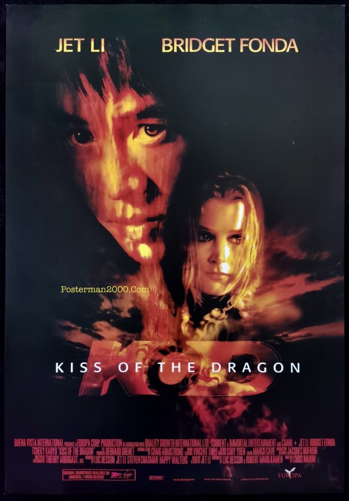Kiss of the Dragon จูบอหังการ ล่าข้ามโลก – Posterman 2000