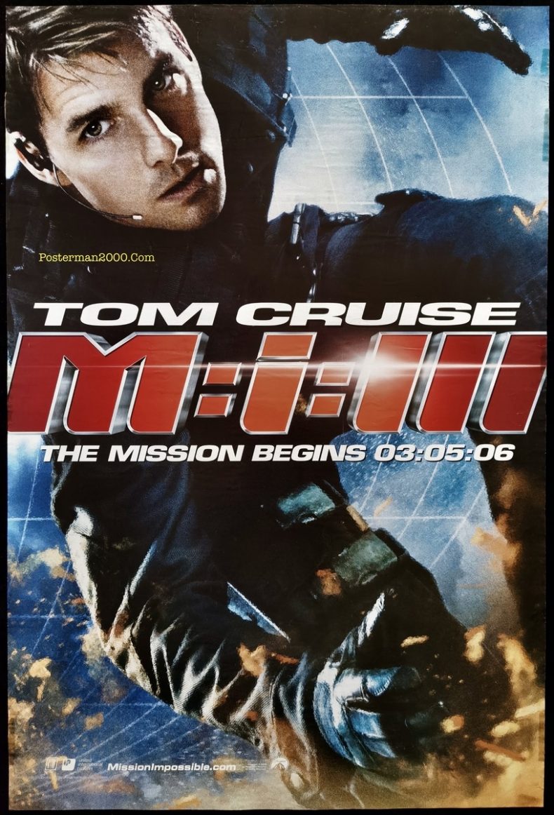 Mission: Impossible III มิชชั่น อิมพอสซิเบิ้ล 3 (แบบที่ 2) – Posterman 2000