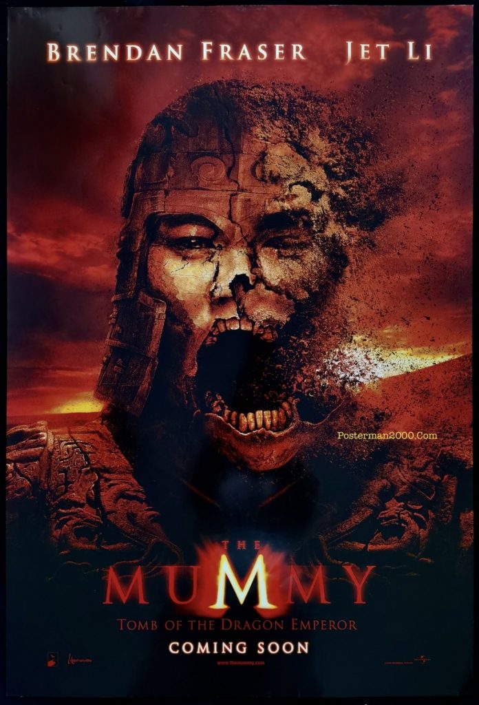 Mummy,The : Tomb of the Dragon Emperor เดอะมัมมี่ 3 คืนชีพจักรพรรดิมังกร (แบบแรก) – Posterman 2000