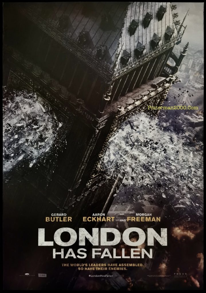 London Has Fallen ยุทธการถล่มลอนดอน (แบบแรก) – Posterman 2000