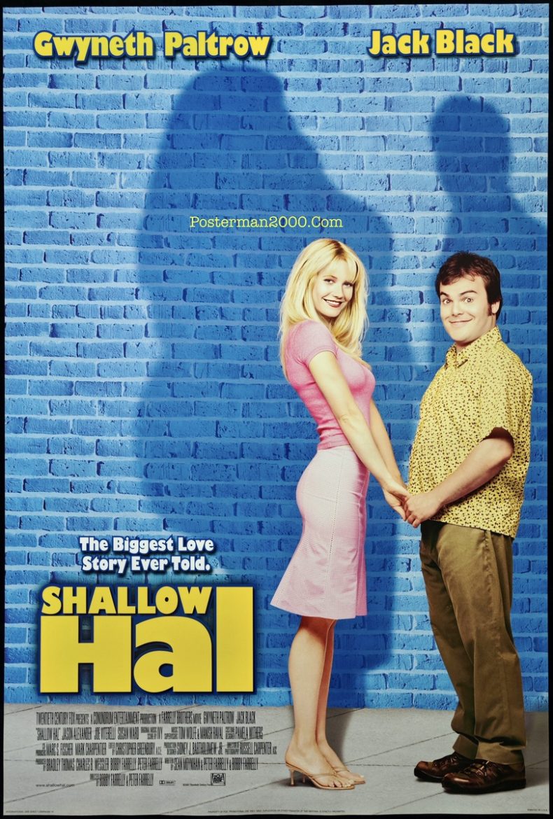 Shallow Hal รักแท้ ไม่อ้วนเอาเท่าไร – Posterman 2000