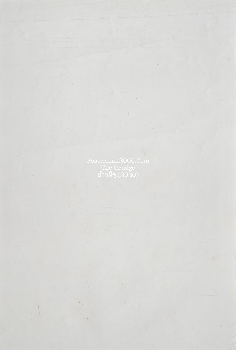 Grudge, The บ้านผีดุ – Posterman 2000