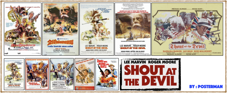ว่าด้วยใบปิดหนังเรื่อง Shout at the Devil (1976) เวอร์ชั่นไทย และต่าง ...