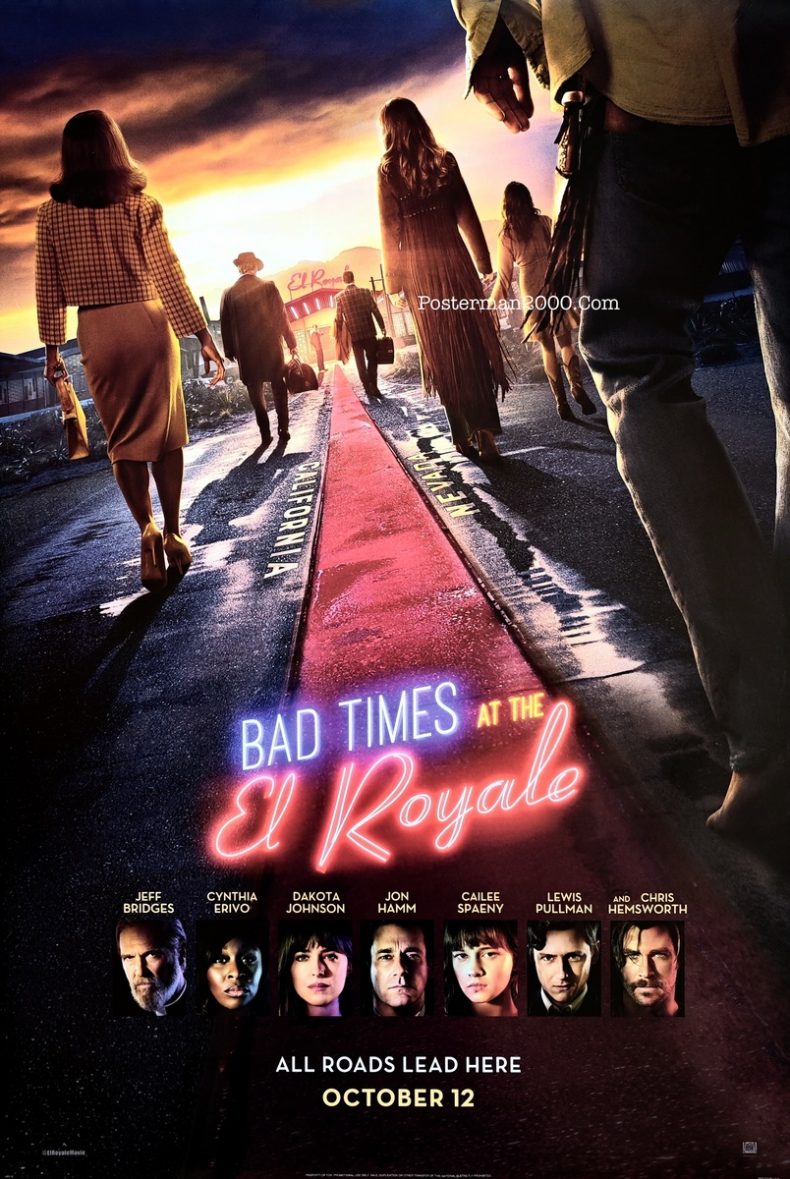 Bad Times at the El Royale ห้วงวิกฤตที่ เอล โรแยล (แบบที่ 3) – Posterman 2000